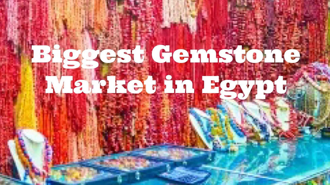 Touring the oldest and biggest gemstone market in Egypt - YouTube