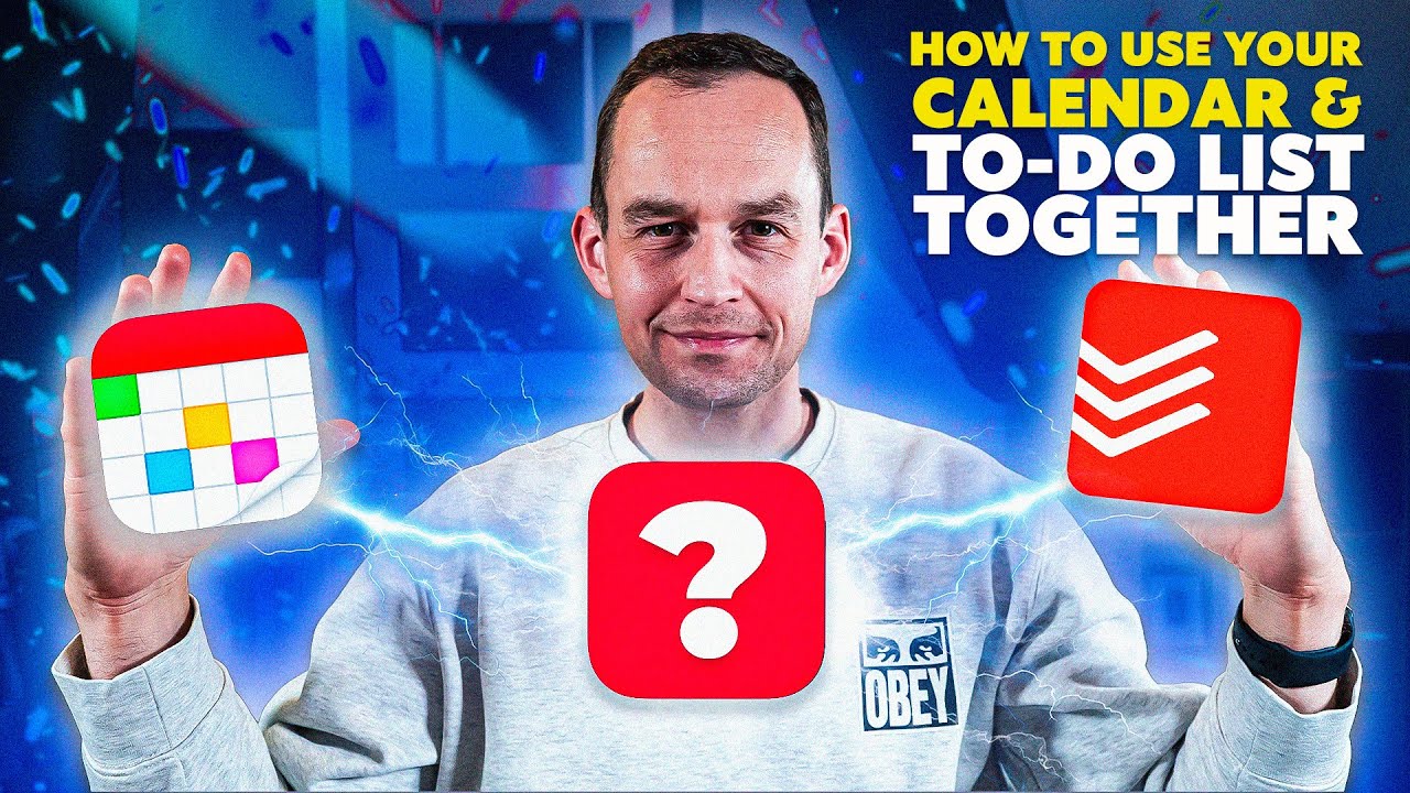 How to Organize and Integrate Your To-Do List & Calendar - YouTube