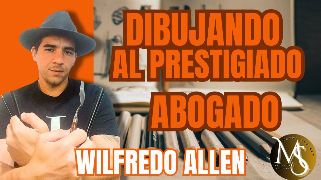 Portrait of a lawyer — Wilfredo Allen (2024) - YouTube