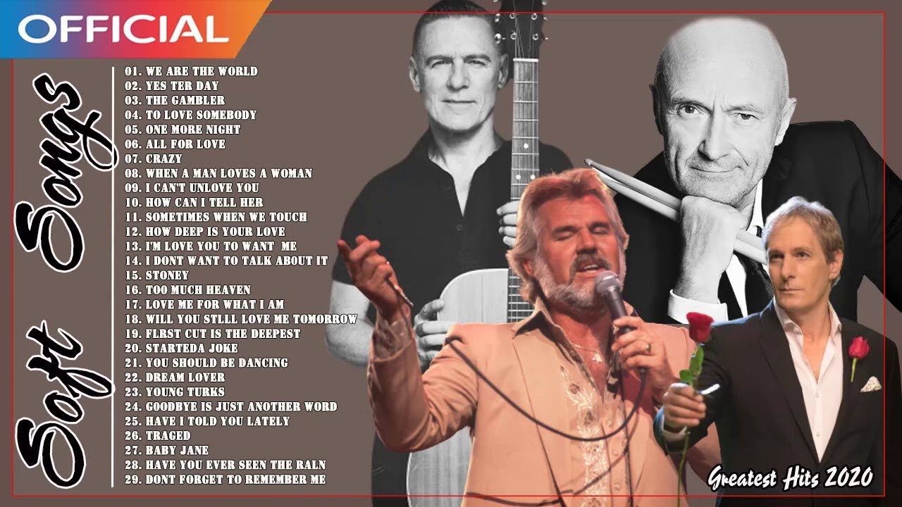 Kenny Roger,Phil Collins,Michael Bolton , Air Supply Greatest Hits Full ...