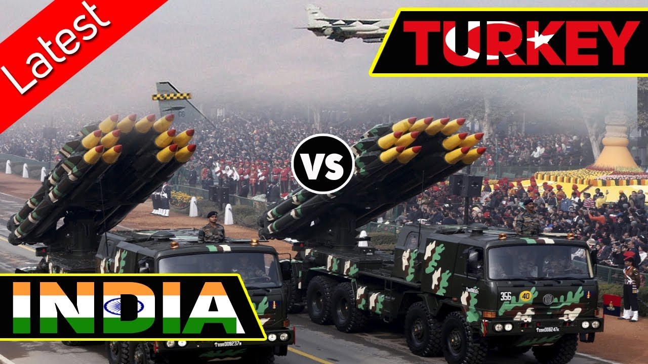 INDIA vs TURKEY | Military Power Comparison 2018 (LAST UPDATE) - YouTube