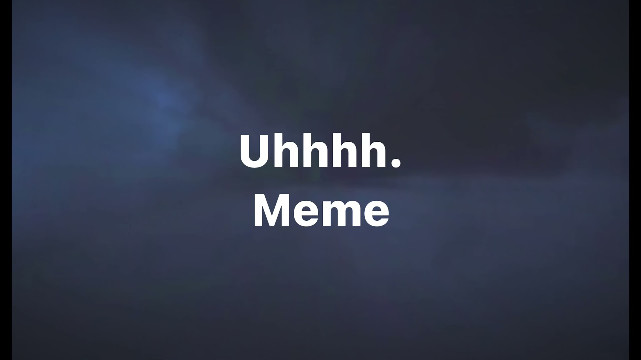 UHHHH meme. Flipaclip+capcut - YouTube