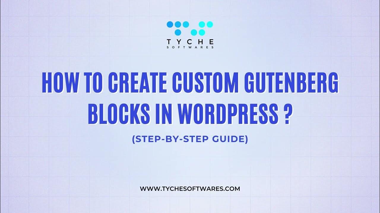 How to Create Custom Gutenberg Blocks in WordPress (Step-by-Step Guide) - YouTube