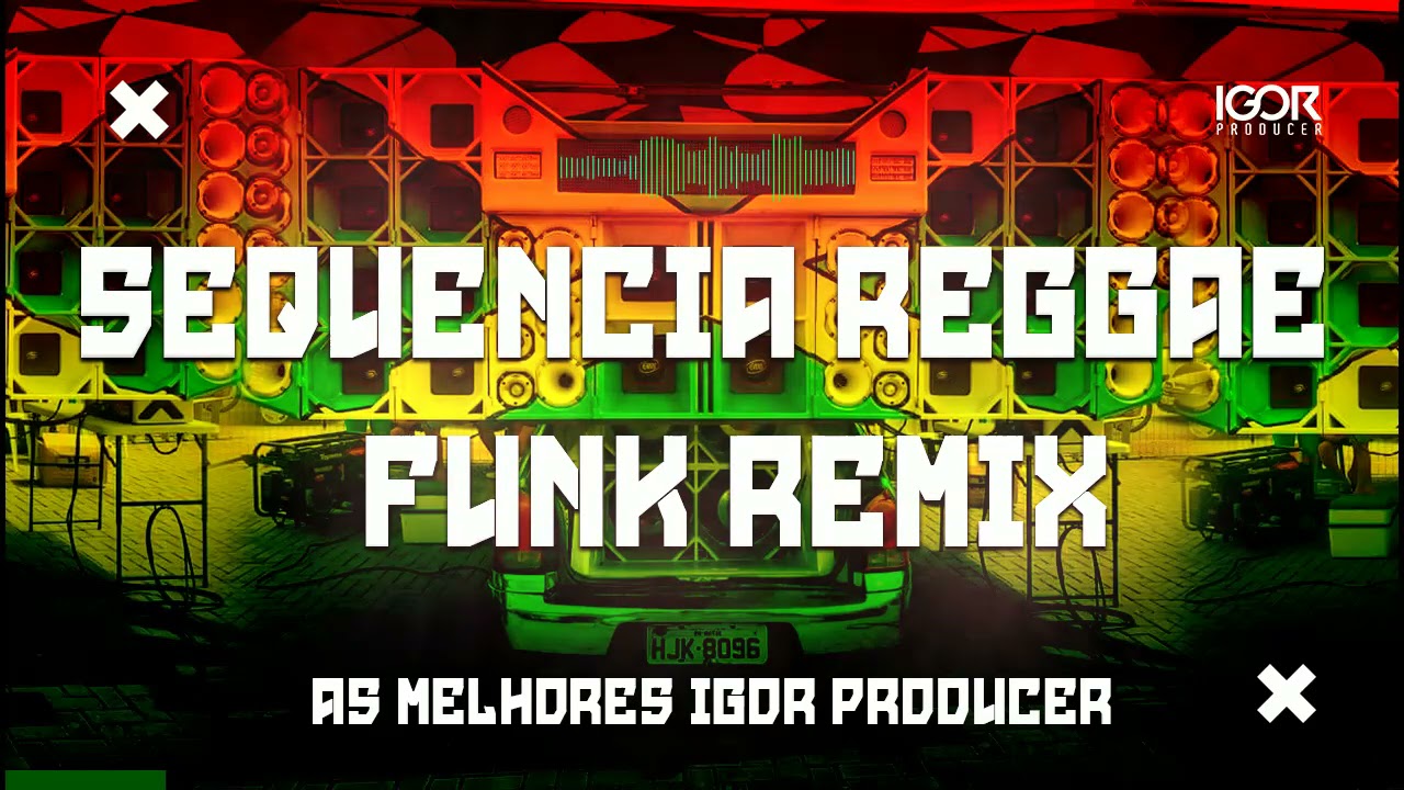 SET REGGAE FUNK REMIX 2021 AS CONSCIENTE @IGOR PRODUCER - YouTube