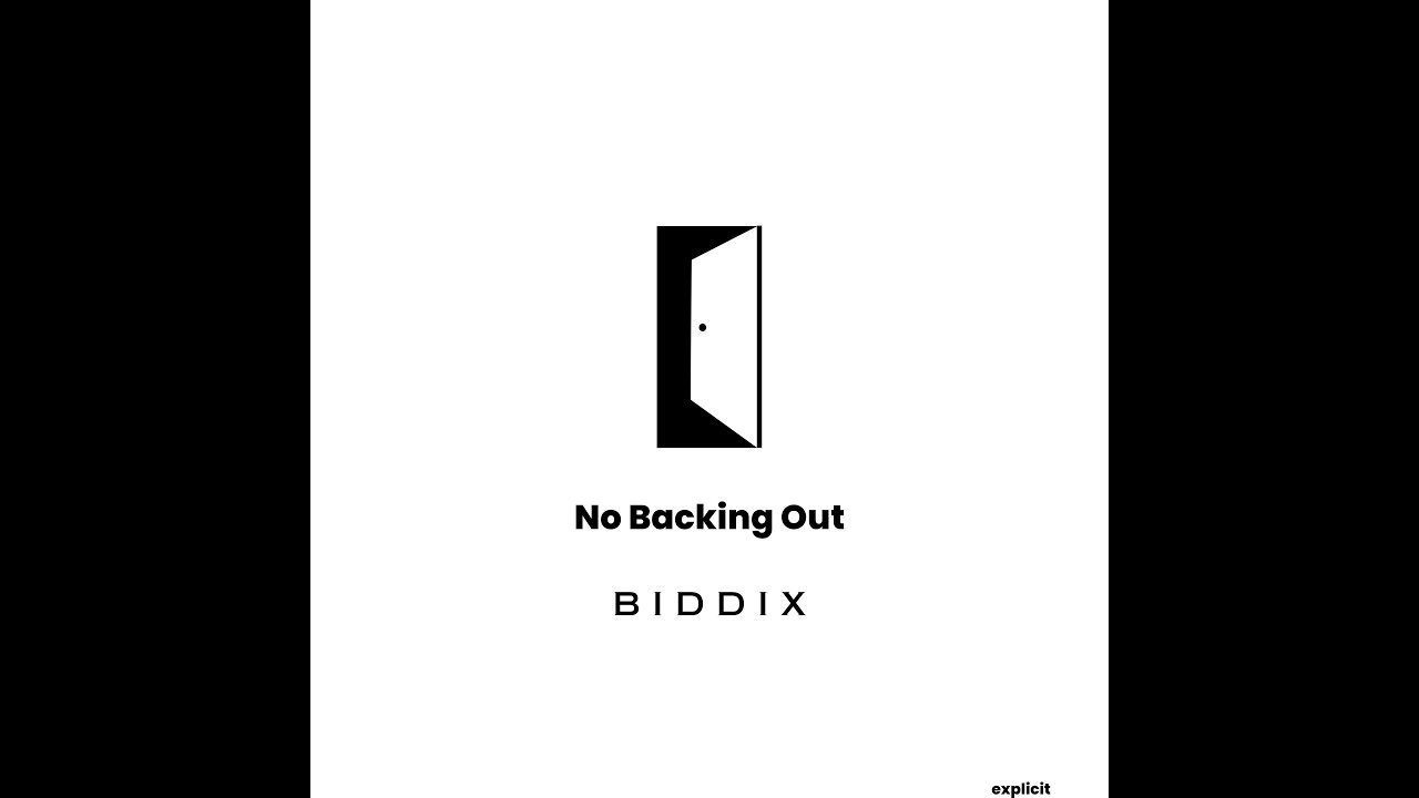 No Backing Out- Biddix (Prod. ExC.S.E. Beats) - YouTube