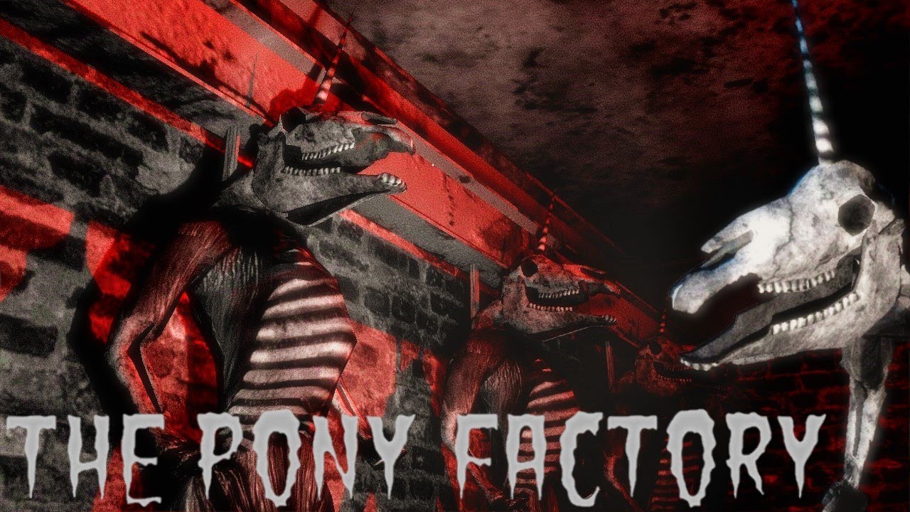 ХОРРОРЮШНЫЙ ШУТЕРОК - THE PONY FACTORY - YouTube