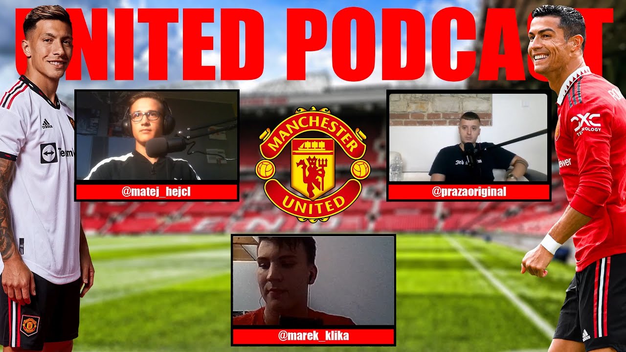 MANCHESTER UNITED PODCAST @FotbalNetradicneTV - YouTube