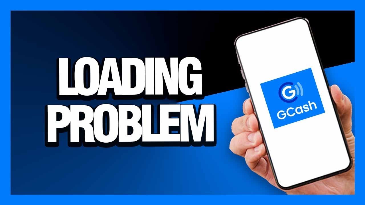 How to Fix GCash App Loading Problem - Android & Ios | Final Solution ...