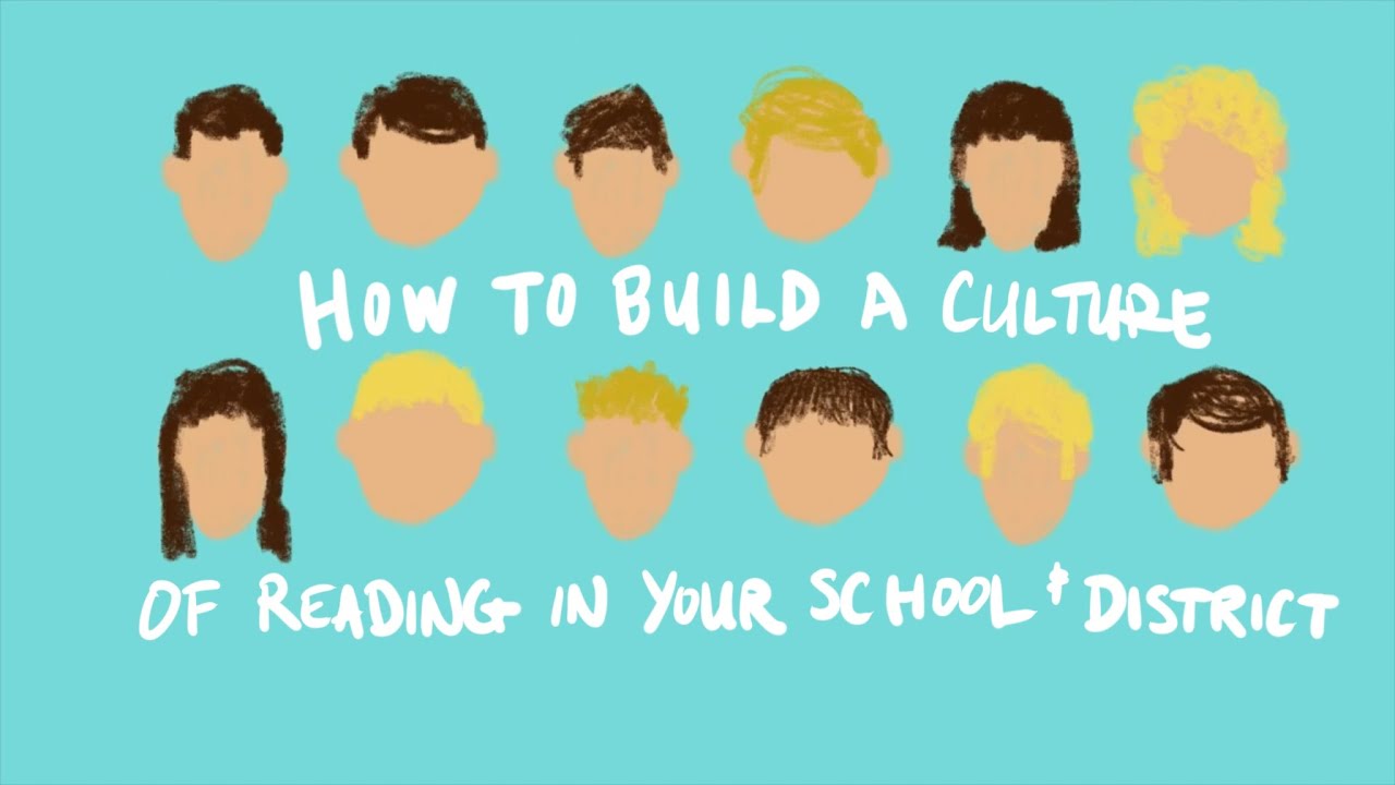Creating a Thriving Culture of Reading - YouTube