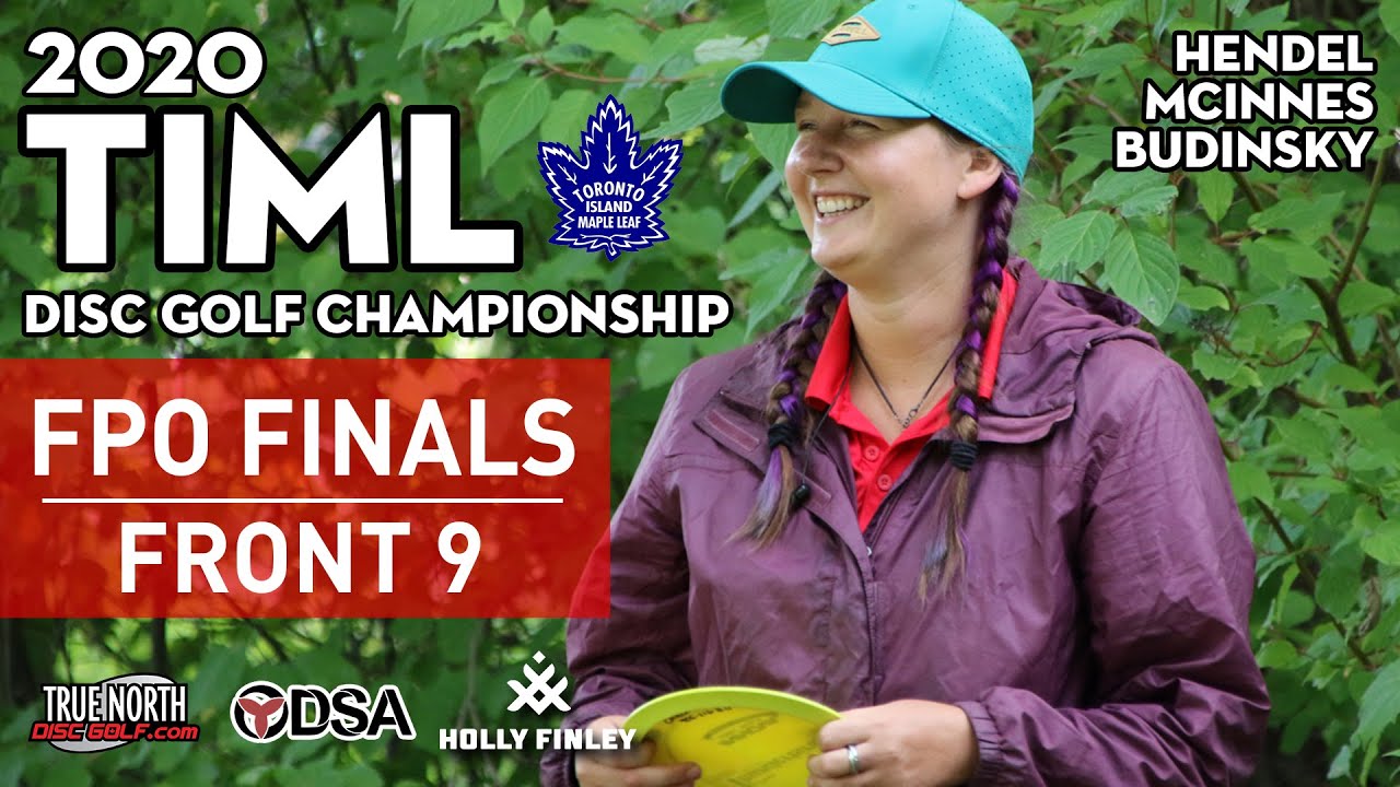 2020 TIML Disc Golf Championship | FPO | FINALS F9 - feat. Holly Finley ...