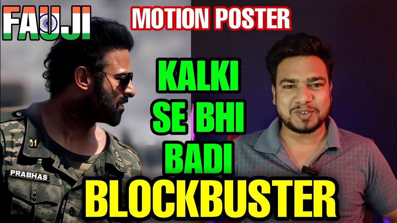 Fauji Motion Poster Glimpse | Prabhas | Fauji First Look | Prabhas ...