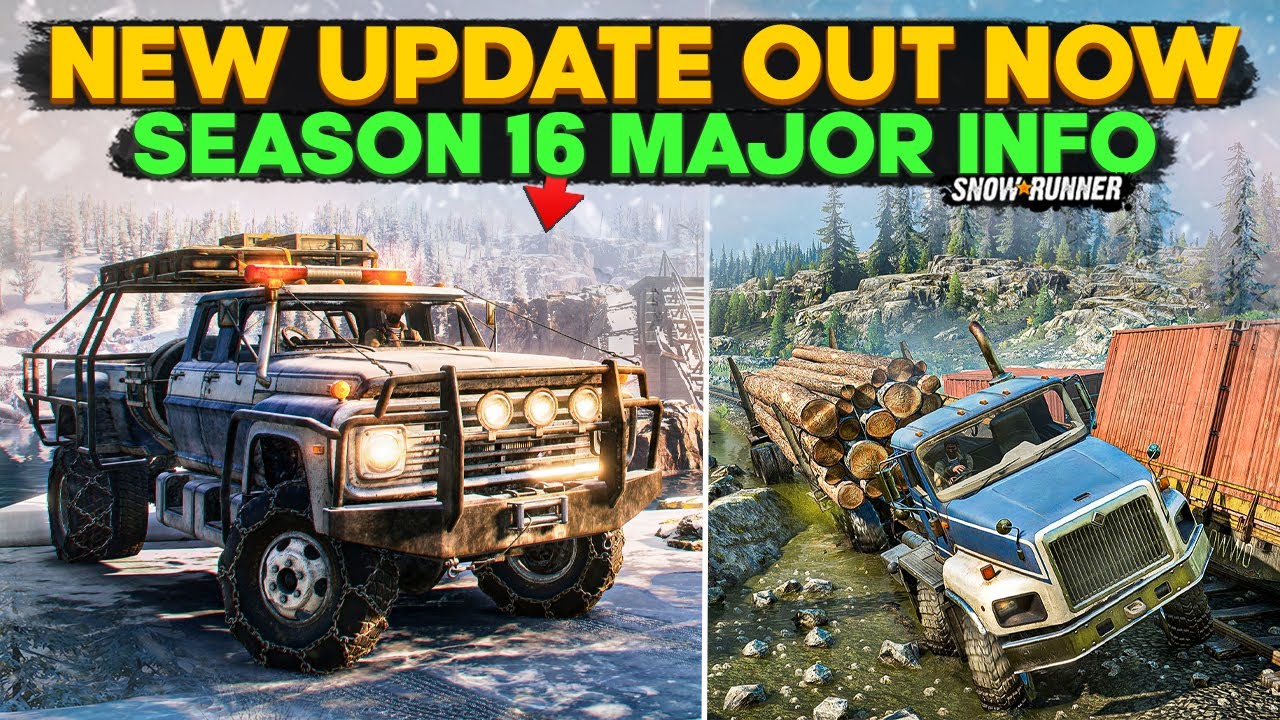 New Update Out Season 16 Major Info in SnowRunner Everything You Need ...