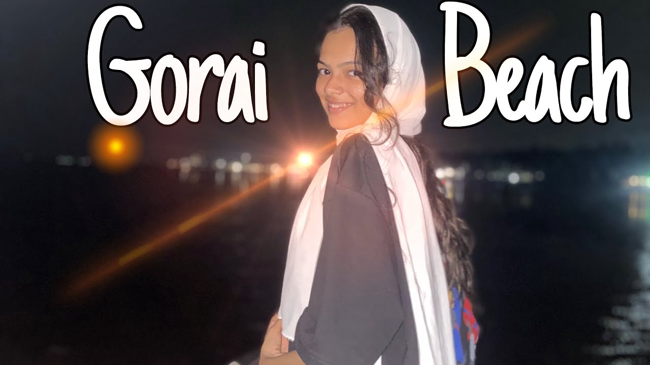 GORAI BEACH EXPLORING THE BEAUTY OF GORAI BEACH-Mumbai 🔥#bageeravlog - YouTube