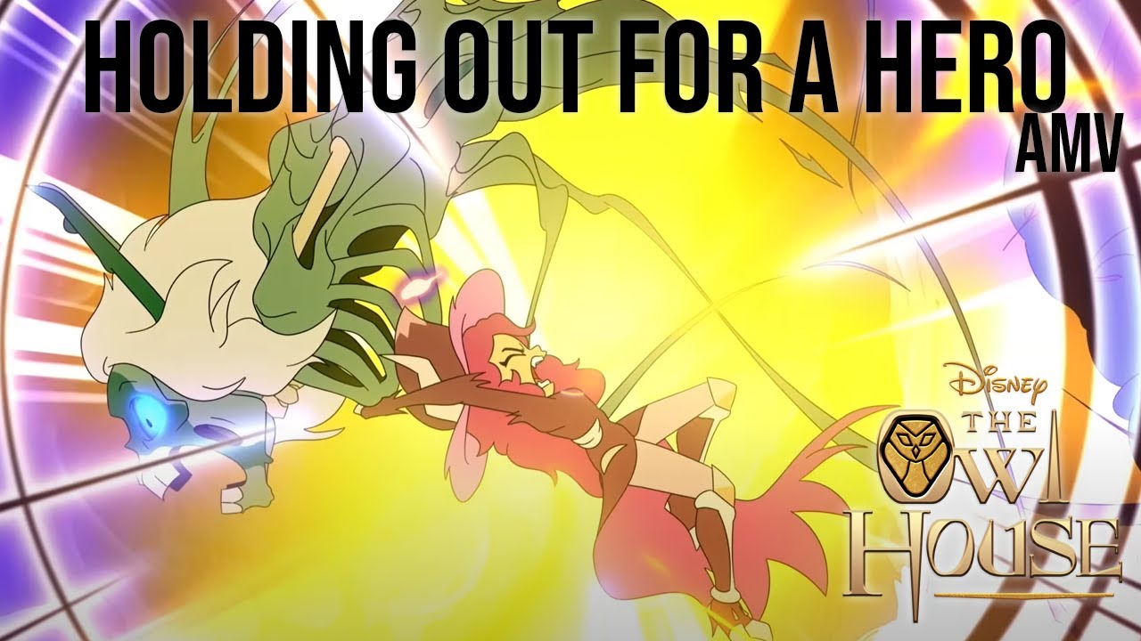 The Owl House Holding Out For A Hero AMV YouTube the-owl-house-holding-out-for-a-hero-amv-youtube