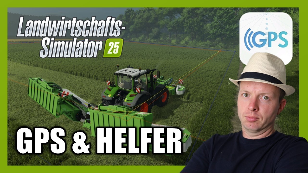 So funktionieren GPS und HELFER im LS 25 🚜📡 - YouTube