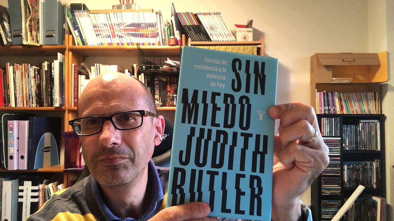 Sin miedo de Judith Butler - YouTube