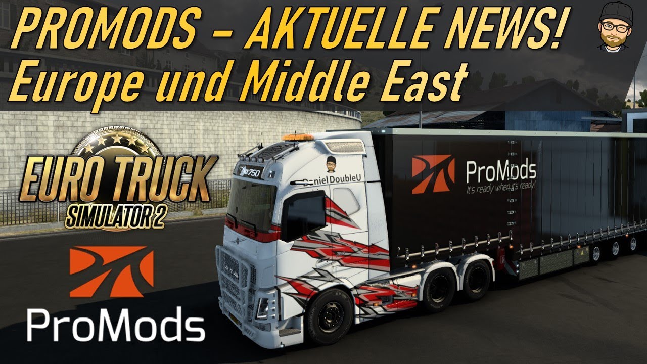 ETS2 1.53 | PROMODS - AKTUELLE NEWS | Europe und Middle East - Neue ...
