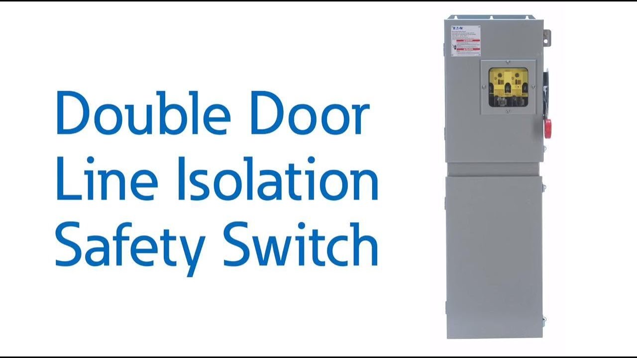 Double Door Line Isolation Safety Switch - YouTube