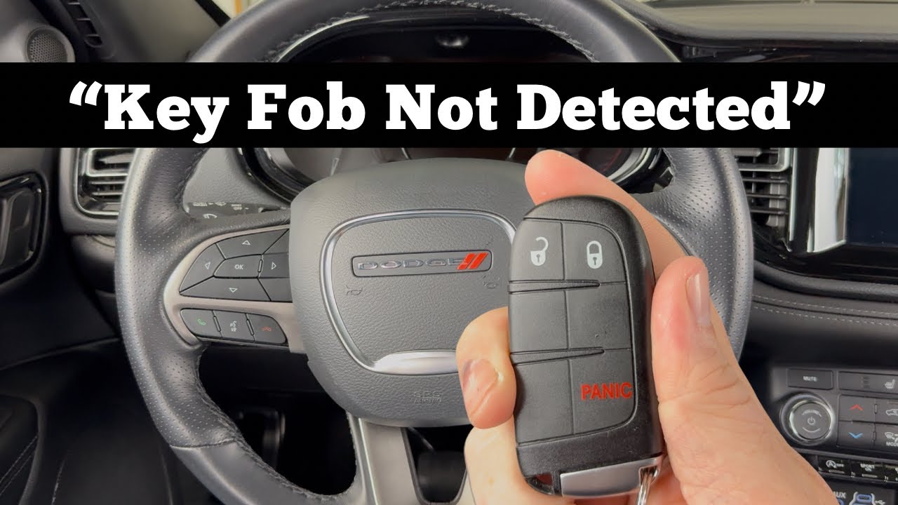 2014 - 2025 DODGE DURANGO Key Fob Not Detected - How To Start With Dead ...