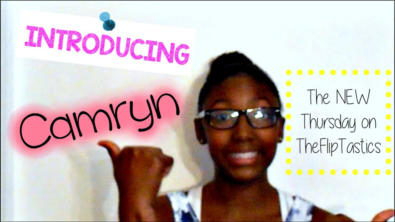Introducing Camryn! - YouTube