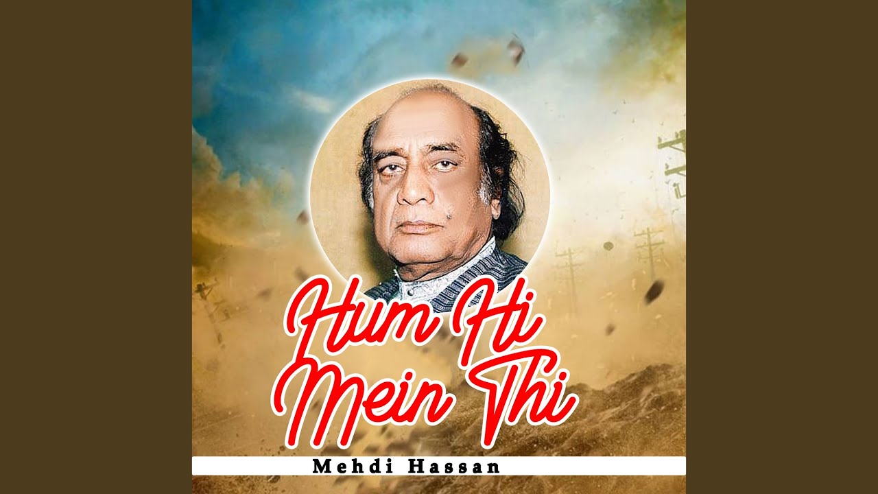 Hum Hi Mein Thi - YouTube