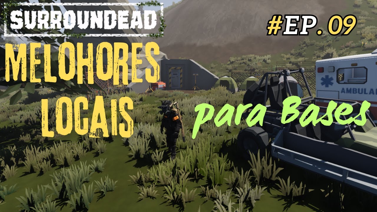 #09 - Surroundead: Melhores locais para base + Dicas. - YouTube