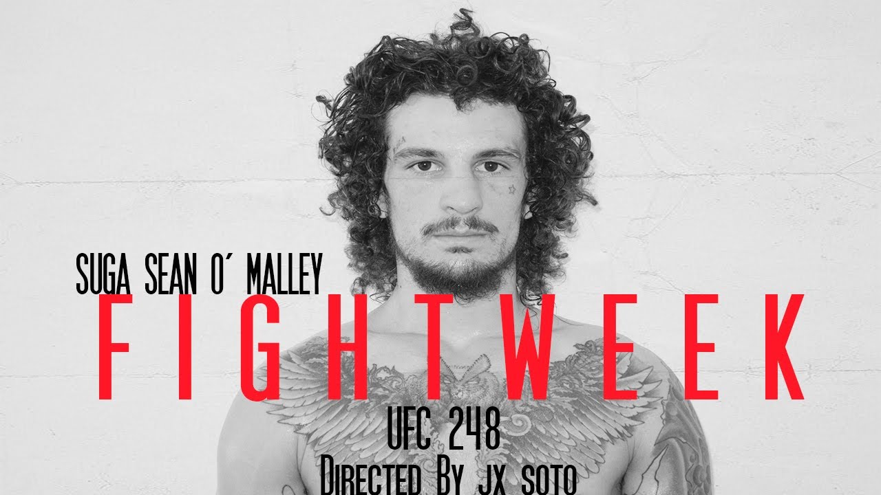 Suga Sean O'Malley - Fight Week #UFC248 - YouTube
