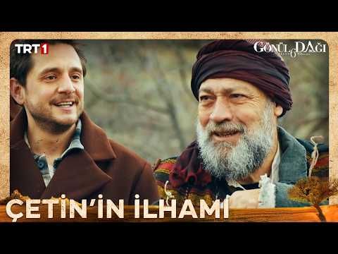 Karınca Baba, Çetin'in yardımını kabul edecek mi? - Gönül Dağı 206. Bölüm