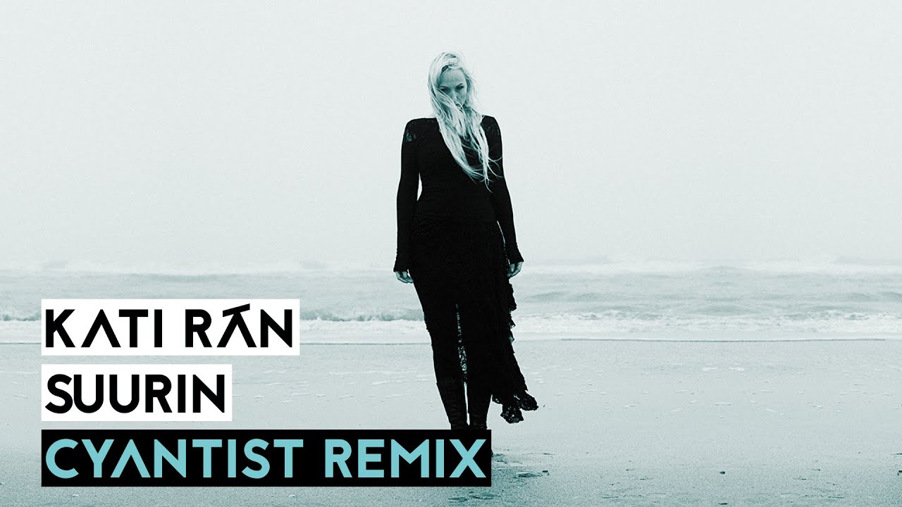 Kati Rán - SUURIN (Cyantist Remix) [VIKING TECHNO] - YouTube