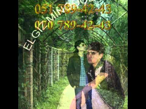 Elgiz mingecevirli..sensiz men neyniyerem!!