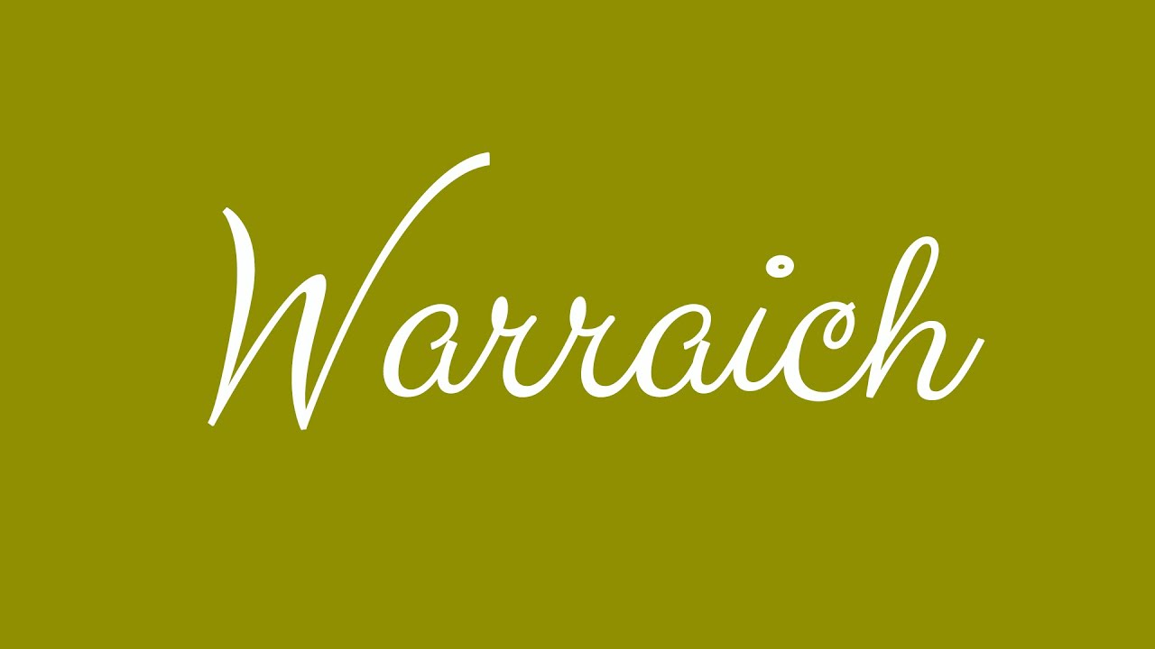 Learn how to Sign the Name Warraich Stylishly in Cursive Writing - YouTube