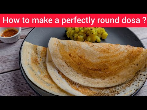 how to make a perfectly round crispy dosa #dosa #masaladosa #crispydosa ...
