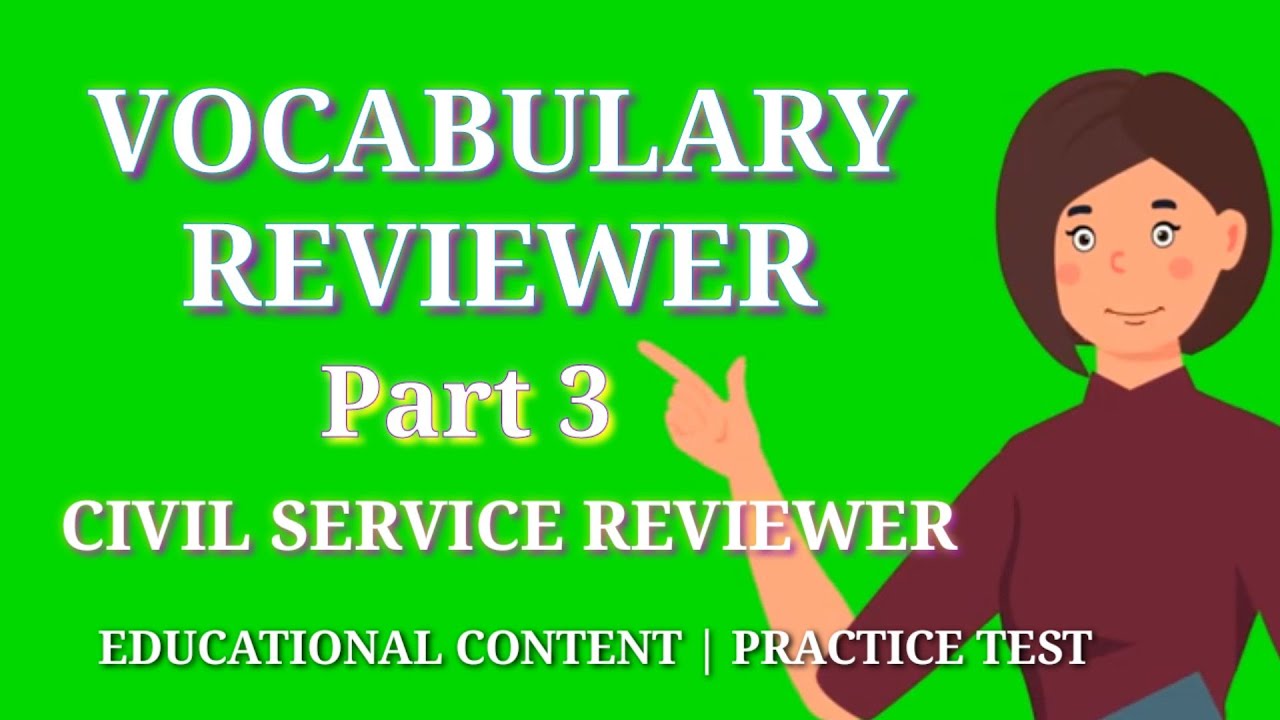 VOCABULARY PART 3 For CIVIL Service Review Practice Test YouTube vocabulary-part-3-for-civil-service-review-practice-test-youtube