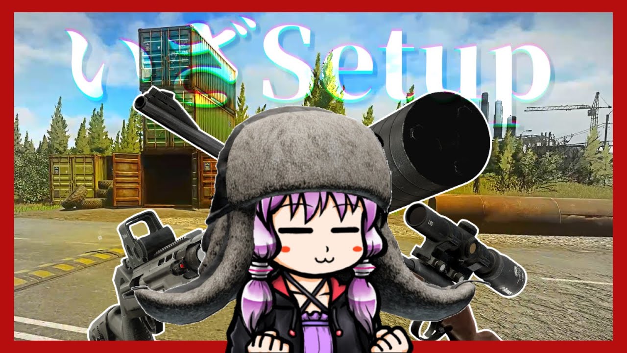 【EFT】いざSetup【VOICEROID実況】≪Setup≫ - YouTube