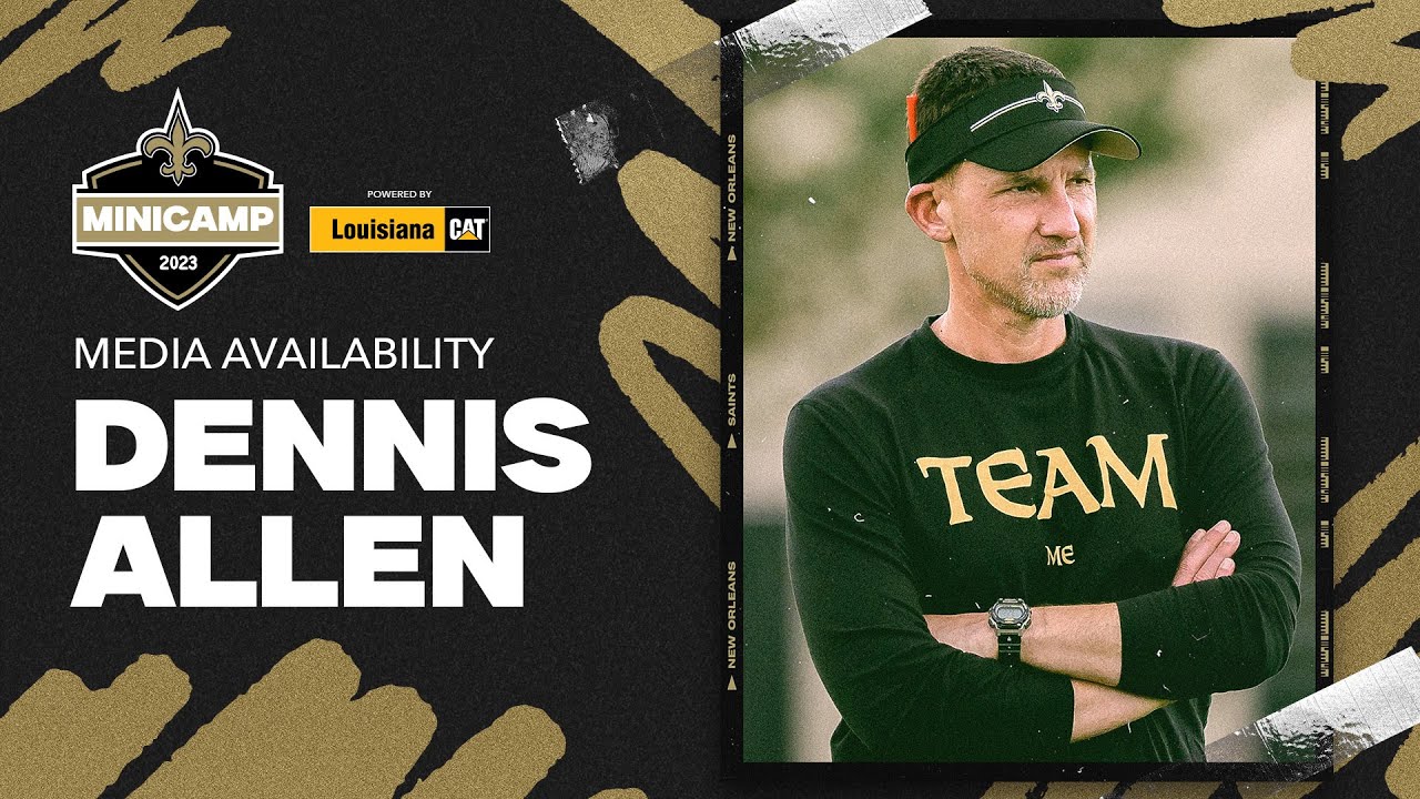 Dennis Allen recaps Saints Minicamp practice 6/13/2023 - YouTube