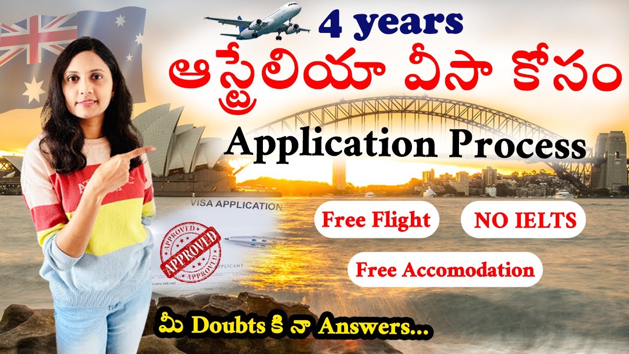 4 Years ఆస్ట్రేలియా Work Visa కి అప్లై చేయడం ఎలా?|Australia PR Process ...