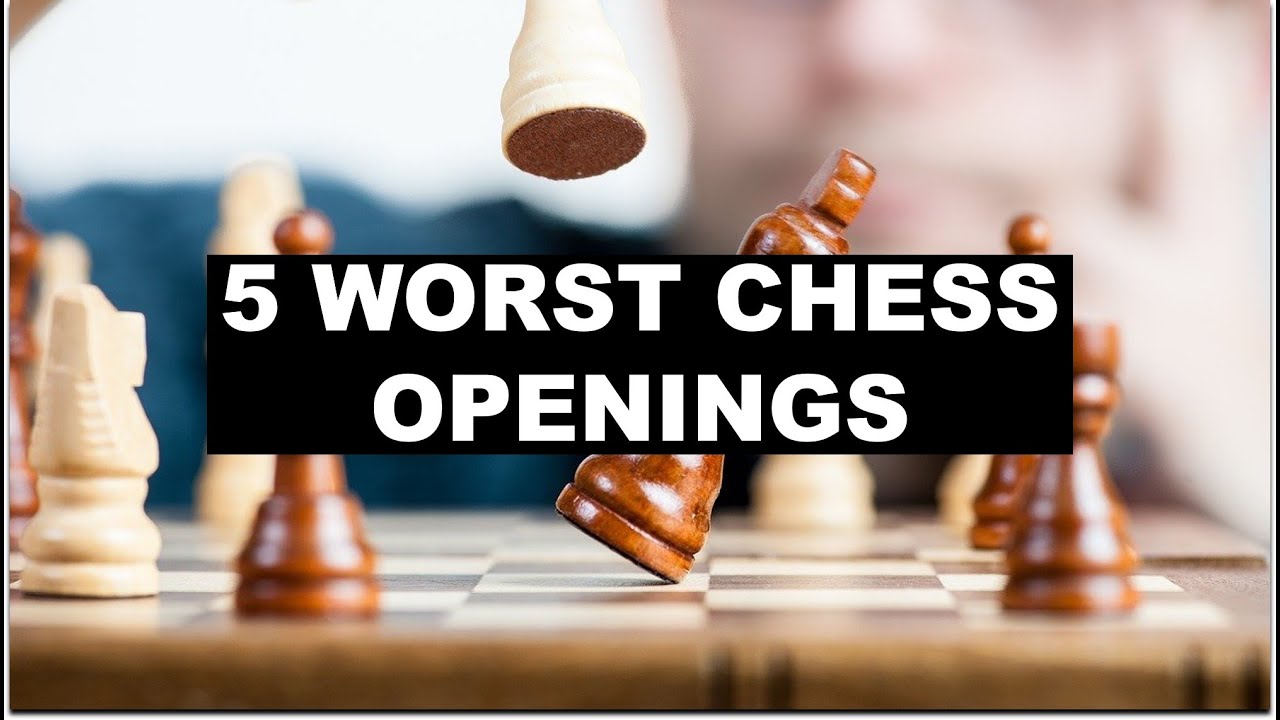5 WORST openings in chess!! (white pieces) - YouTube