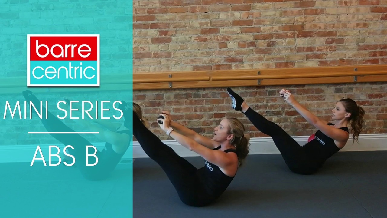 Barre Centric | Mini Series | ABS 2 - YouTube