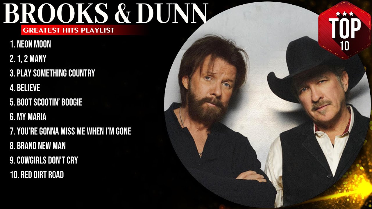 Brooks & Dunn Greatest Hits - Best Songs Of Brooks & Dunn - Brooks ...