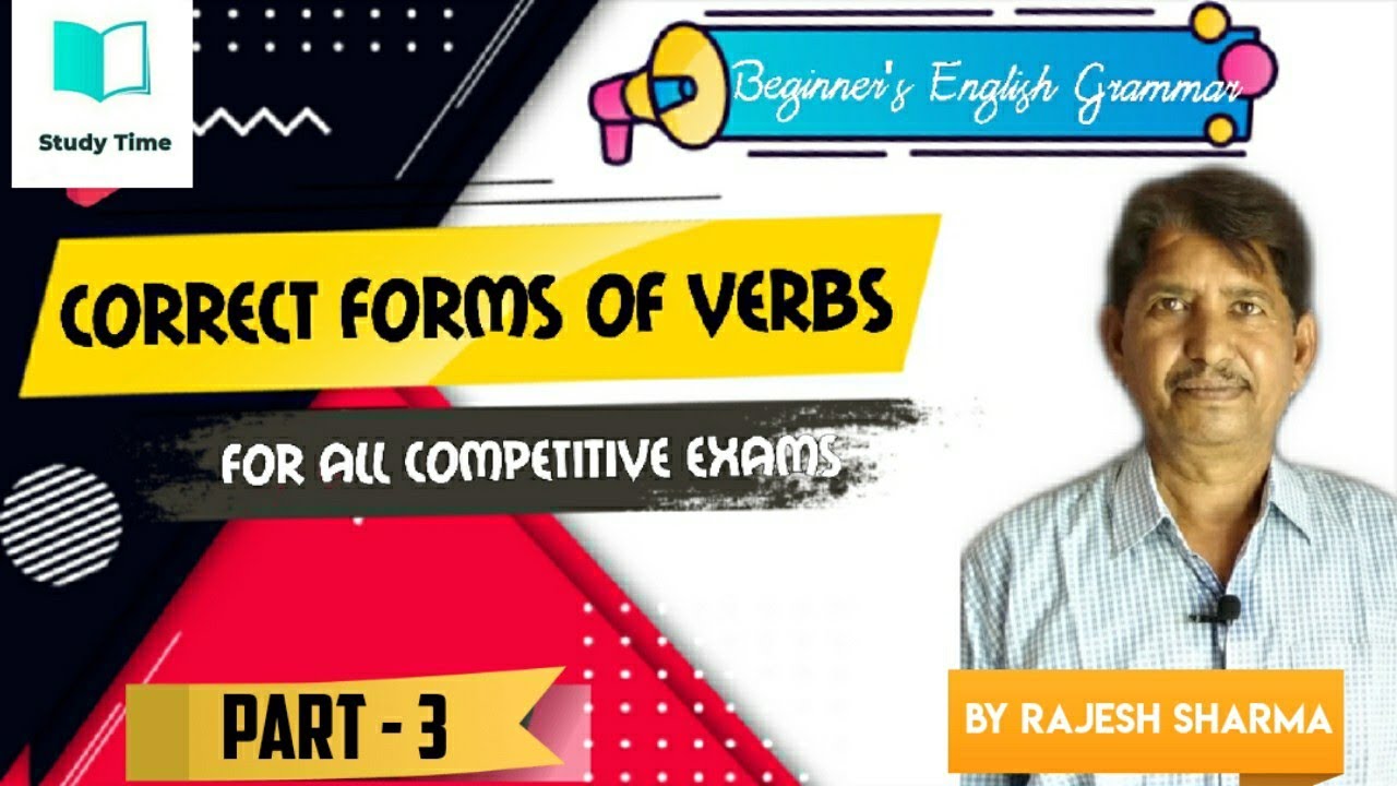 Beginners English GrammarI Correct Forms Of Verbs Part 3 I Third Form beginners-english-grammari-correct-forms-of-verbs-part-3-i-third-form