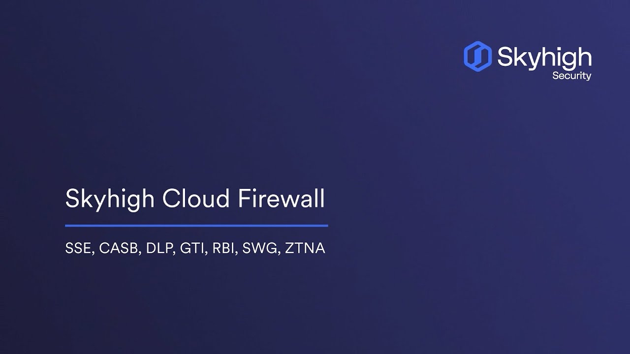 Skyhigh Cloud Firewall Demo - YouTube