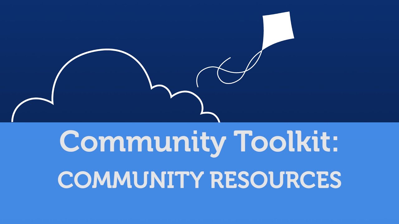 Community Toolkit: Community Resources - YouTube