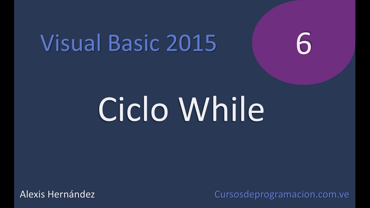 Visual Basic 2015 Tutorial 6 Ciclo While DoWhile - YouTube