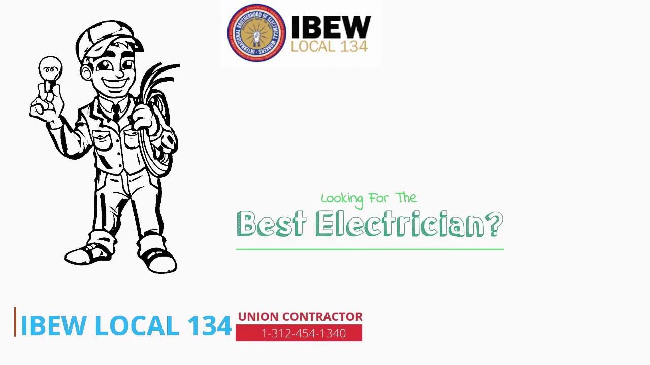 312-454-1340 IBEW LOCAL 134 ELECTRICIANS - YouTube
