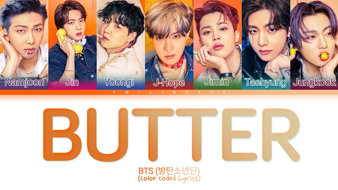 Butter - BTS (방탄소년단) Color Coded Lyrics (com tradução) - YouTube
