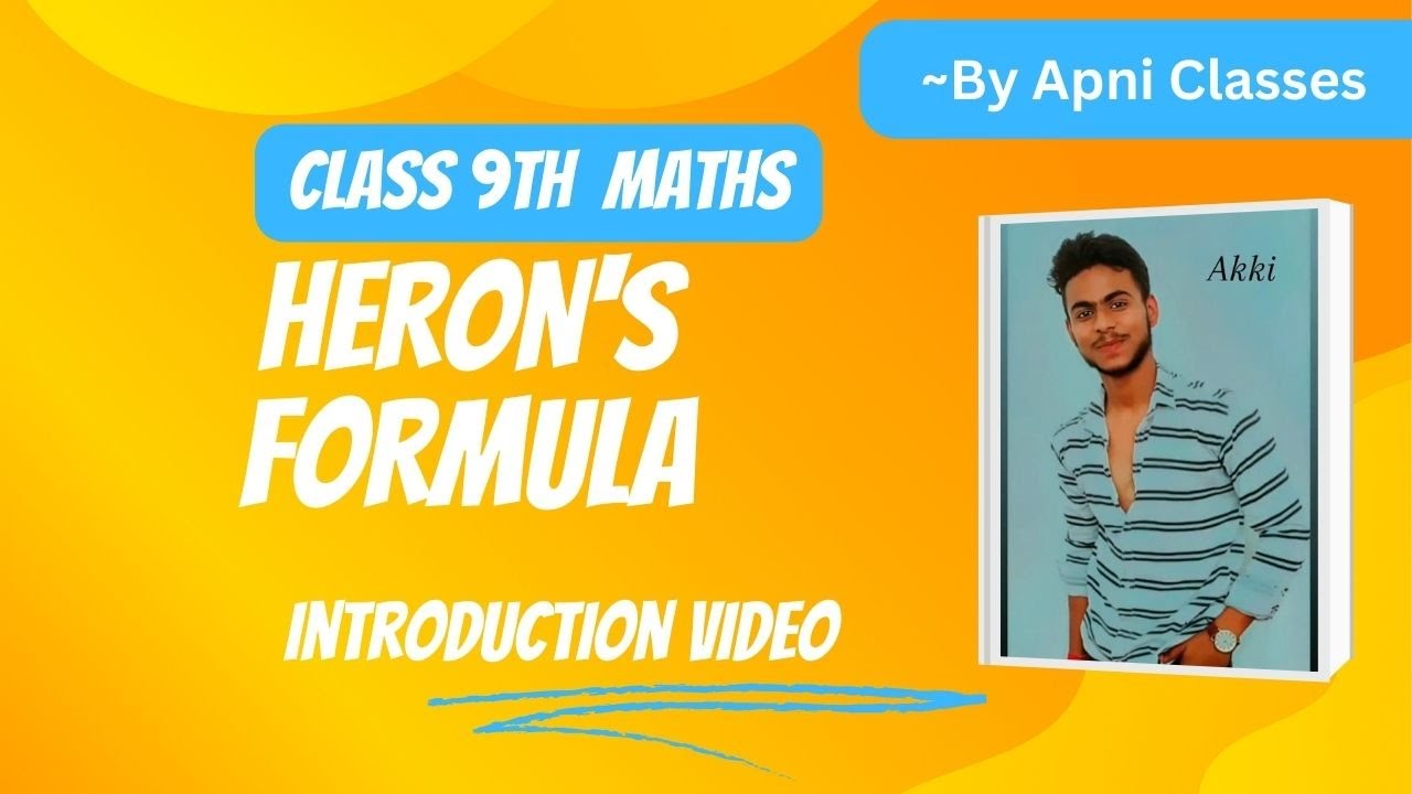 Class 9th Maths , Herons Formula,Introduction Video - YouTube