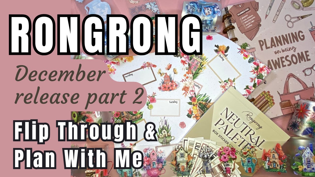 Rongrong December Release Part 2 / Flip Through and Plan With Me / New ...