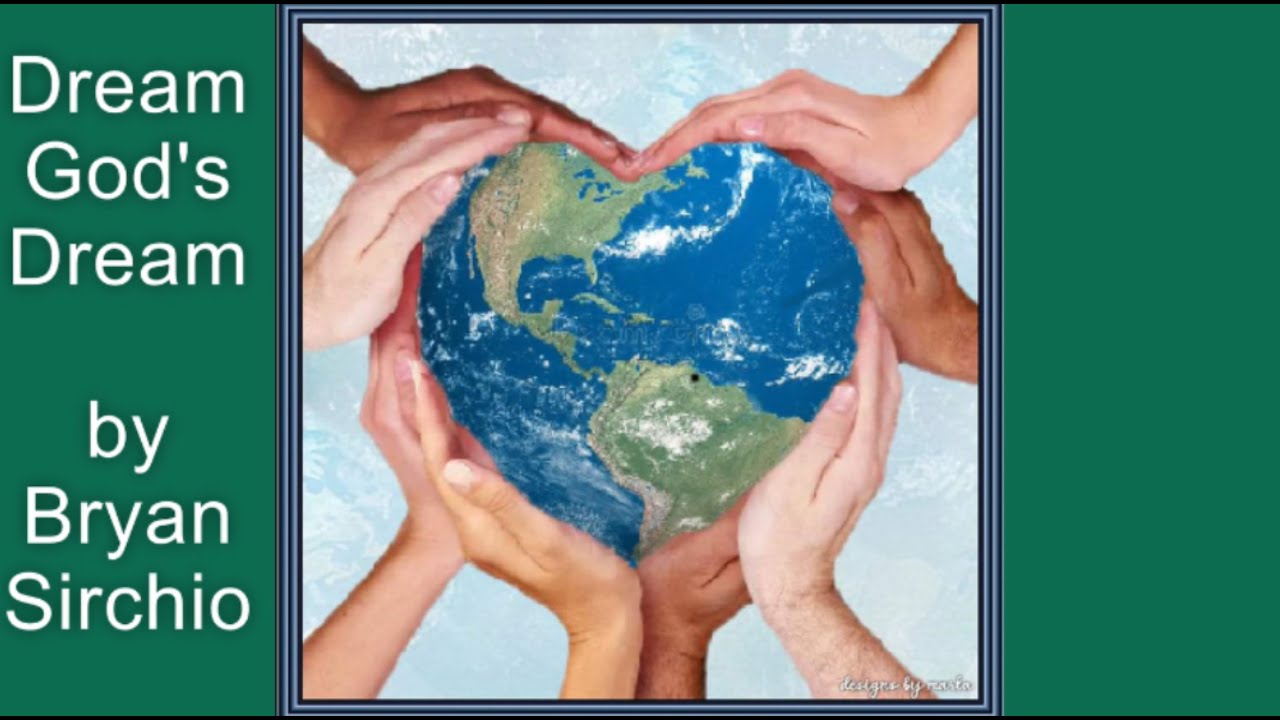 Dream God's Dream - YouTube