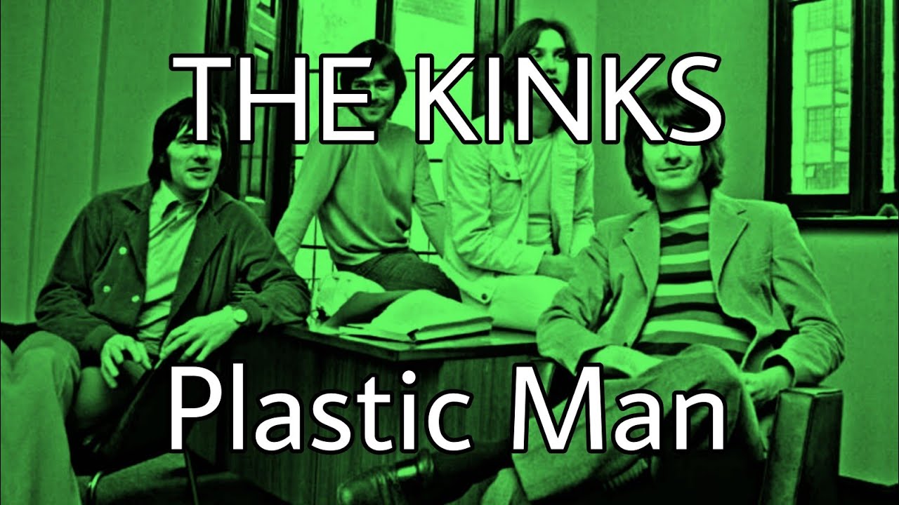 THE KINKS - Plastic Man (Lyric Video) - YouTube
