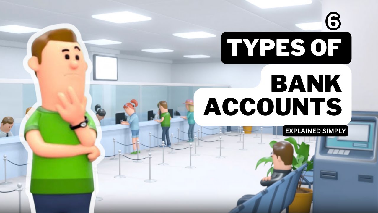 6 Types of Bank Accounts Explained - YouTube